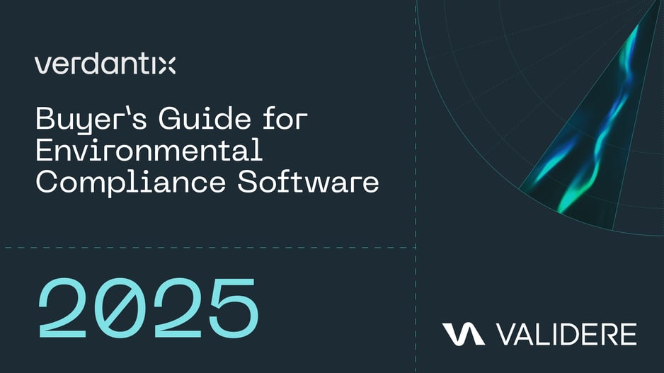 Validere Recognized in the Verdantix Buyer’s Guide for Environmental Compliance Software (2025)